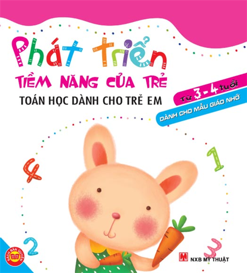 Phát triển tiềm năng của trẻ từ 3-4 tuổi - Toán học dành cho trẻ 4 tuổi ...